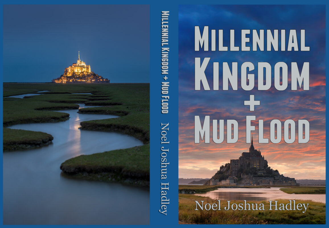 Millennial Kingdom + Mud Flood - The Unexpected Cosmology
