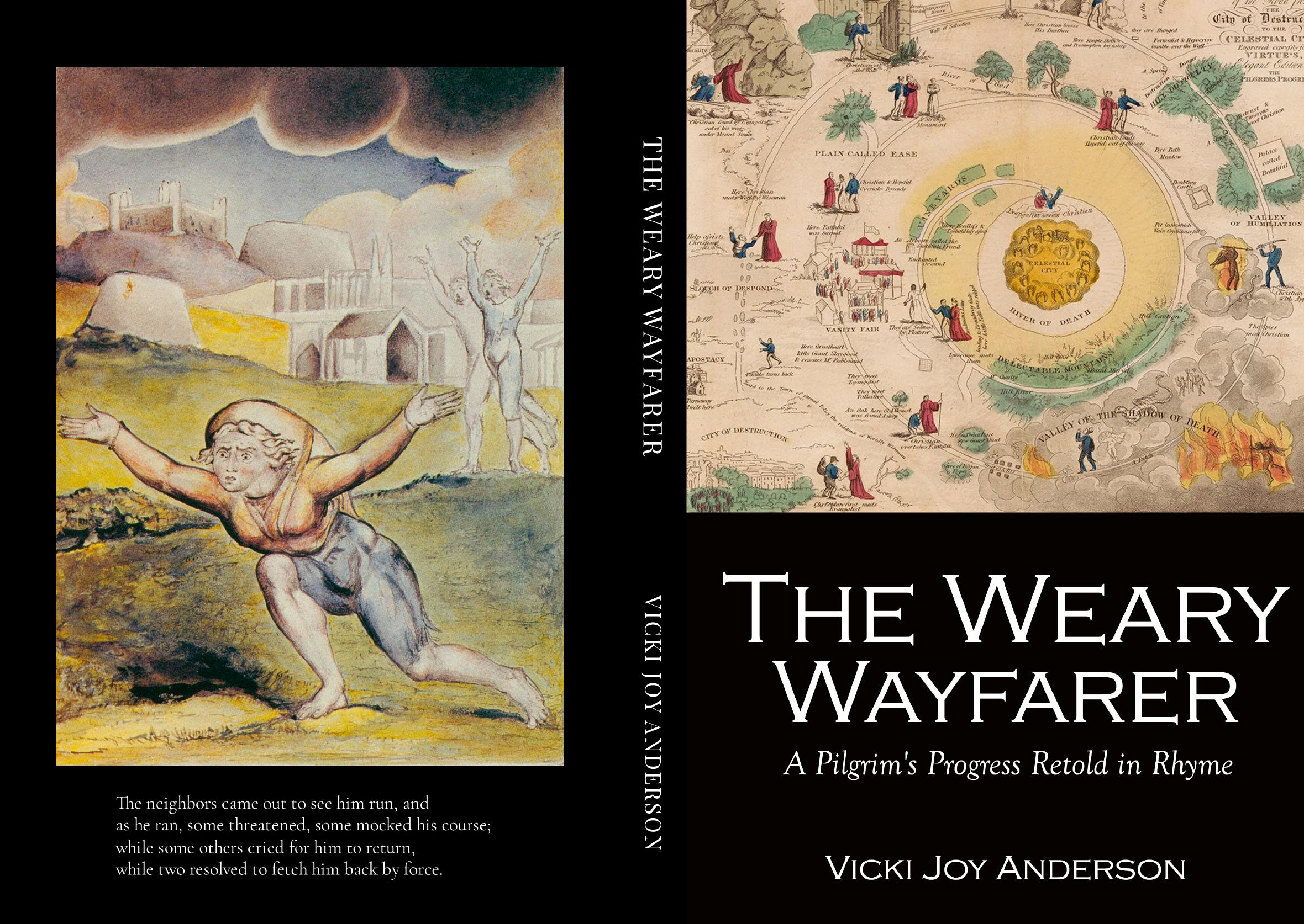 The Weary Wayfarer: A Pilgrim's Progress Retold in Rhyme - The ...